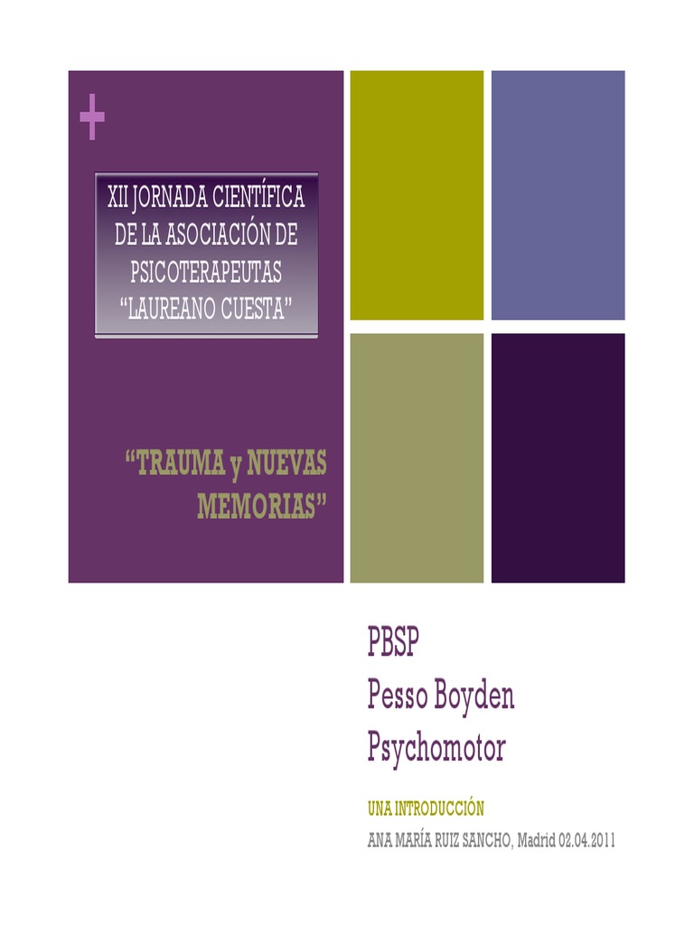 Introducción al Pesso Boyden PBSP | PDF | Trauma psicólogico | Memoria