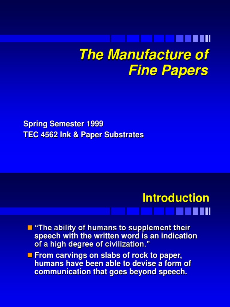 Paper Manufacturing Process Overview | PDF