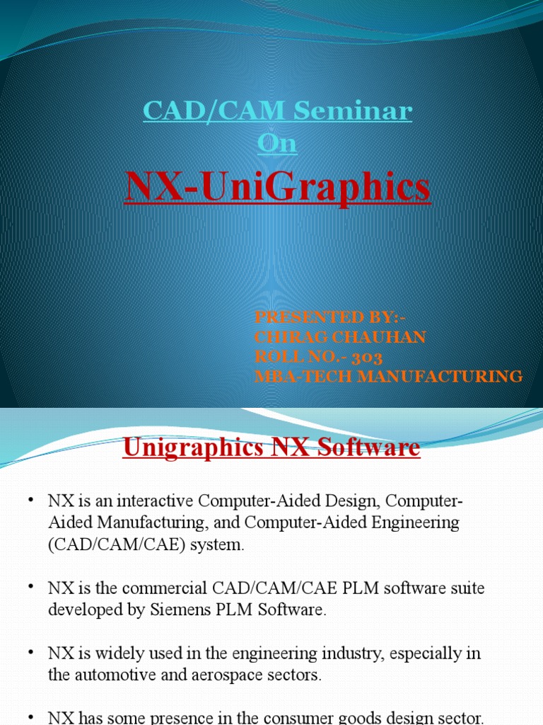 Cadcam Seminar On Nx Unigraphics Pdf Computer Aided Design