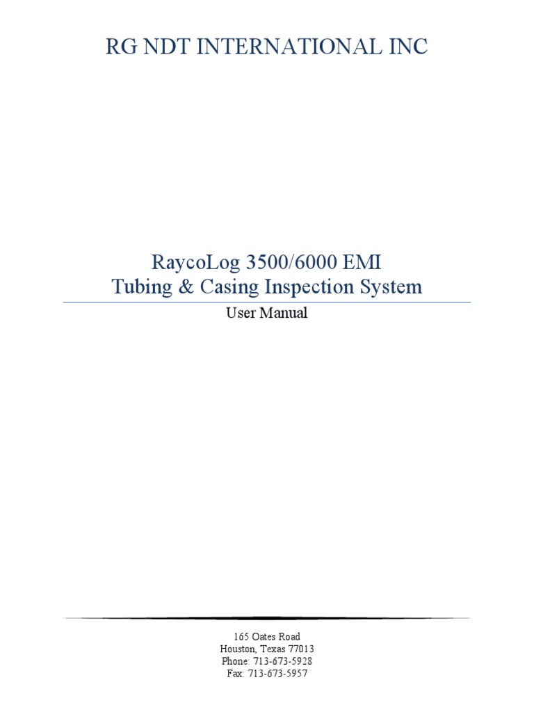 RG NDT RaycoLog 3500 6000 EMI Tubing Casing Inspection System Manual ...