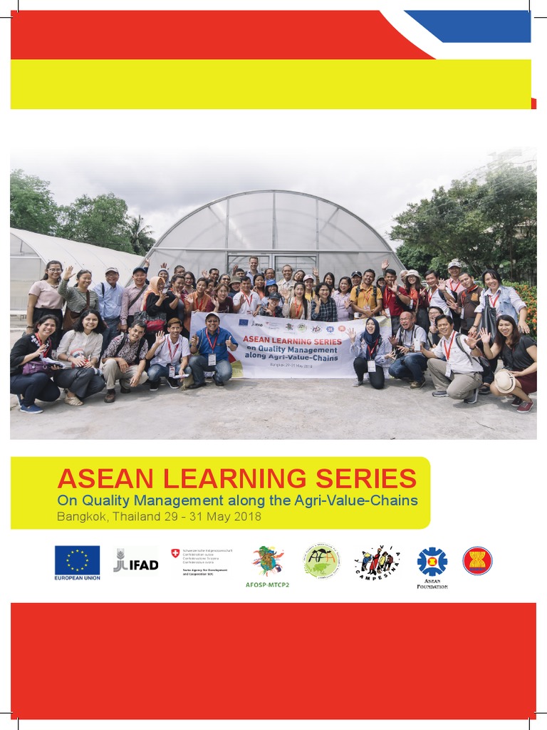 ASEAN LEARNING SERIES On Quality Management Along The Agri-Value-Chains ...
