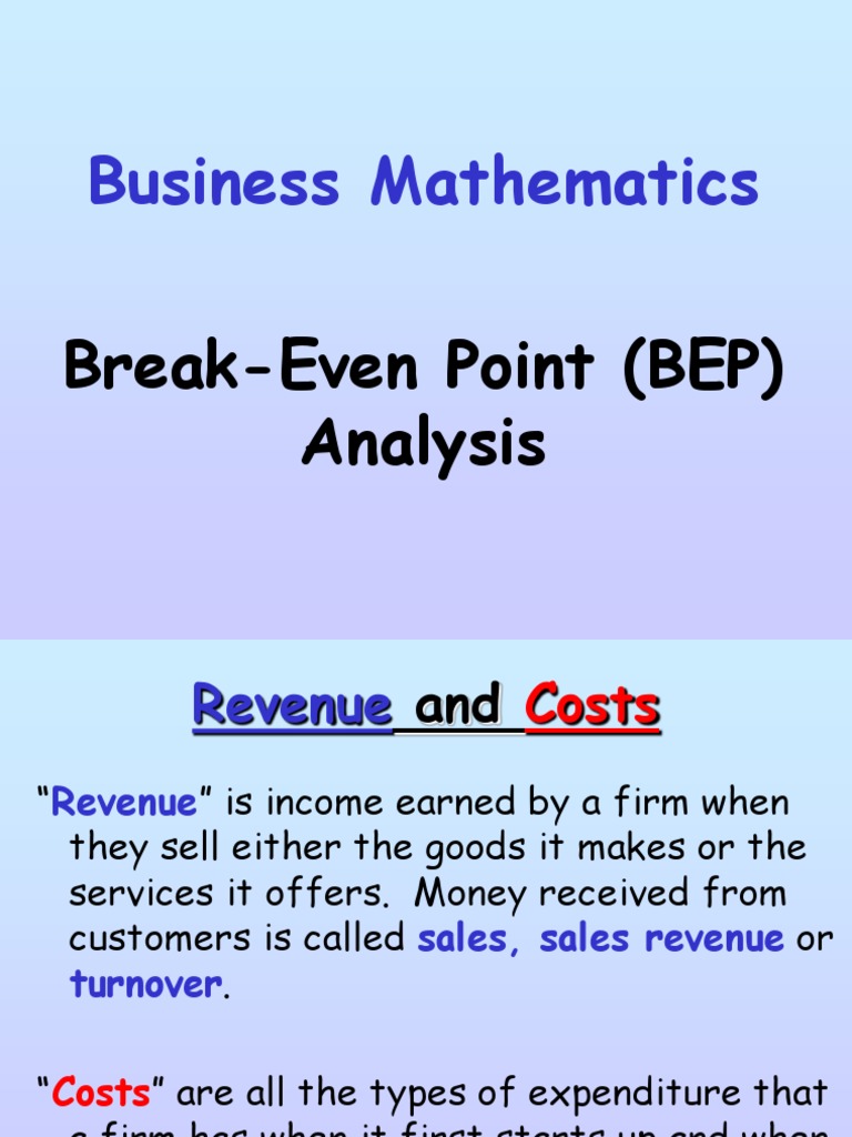 09-BEP Analysis | PDF | Microeconomics | Business