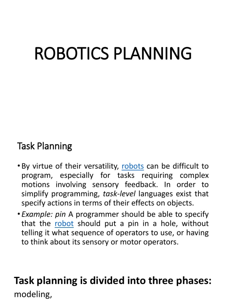 ROBOTICS PLANNING (Task)