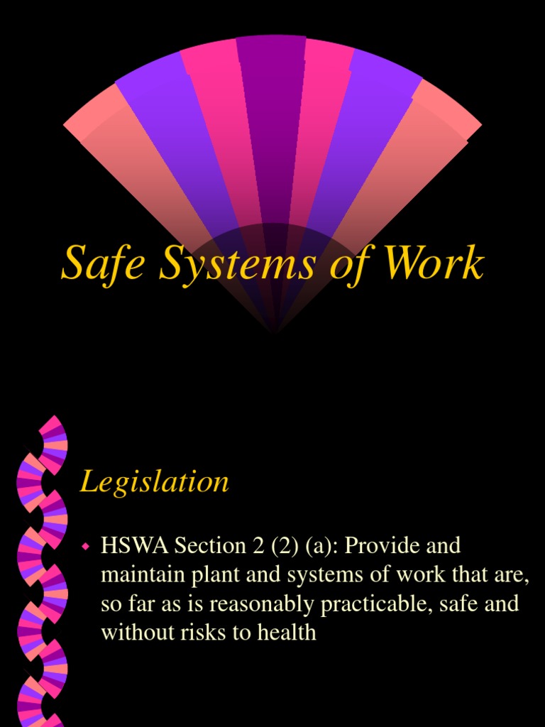 Safe Systems of Work | PDF | Occupational Safety And Health | Safety