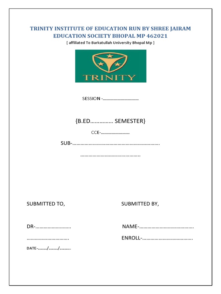 Trinity Institute of Education Bhopal B.ed CCE, Assignment Front Page | PDF
