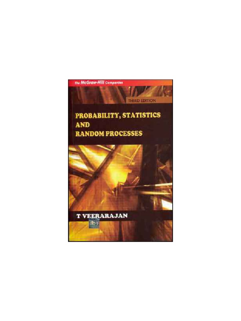 T. Veerarajan - Probability, Statistics and Random Processes (3rd ...