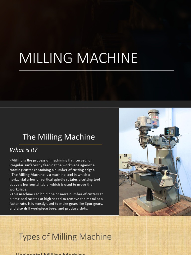 Milling Machine | PDF | Gear | Grinding (Abrasive Cutting)