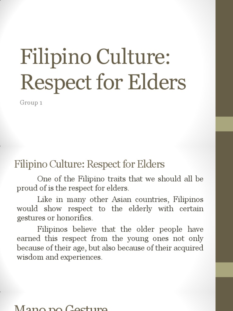 Filipino Culture: Respect For Elders | PDF | Cultural Conventions