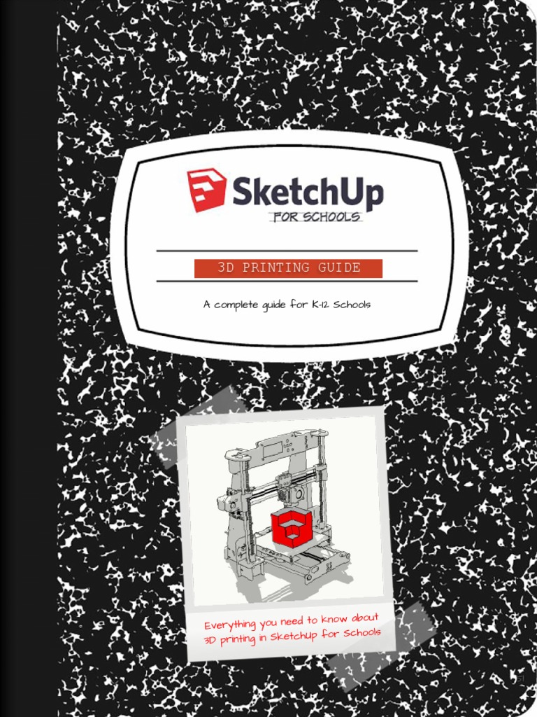 SketchUp For Schools 3D Printing Guide and Lessons Plans PDF | PDF