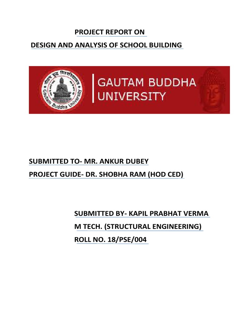 Project Report On Design and Analysis of School Building | PDF