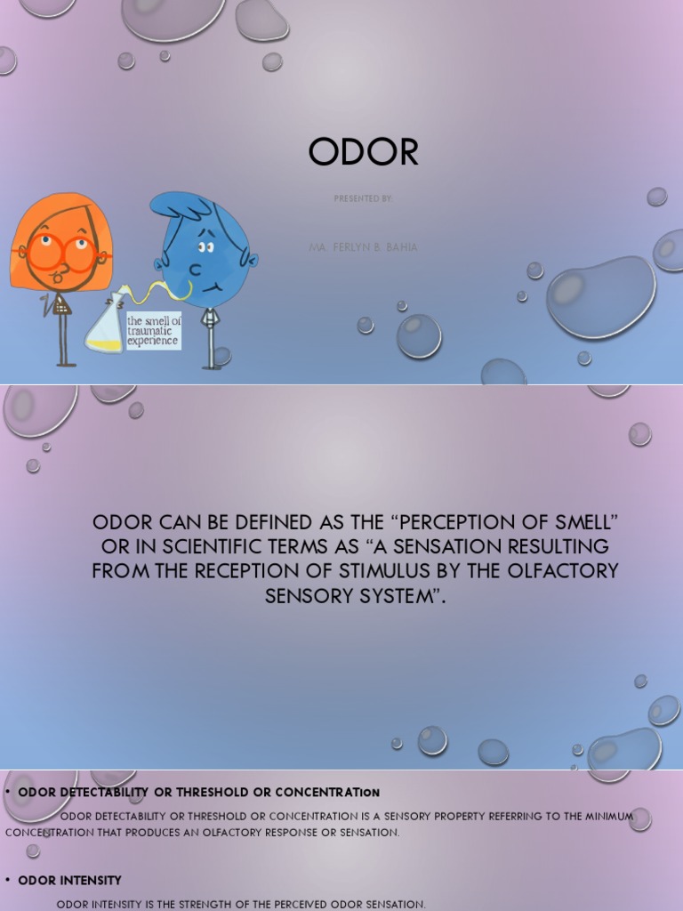 Odor Presentation Final | PDF | Odor | Perception