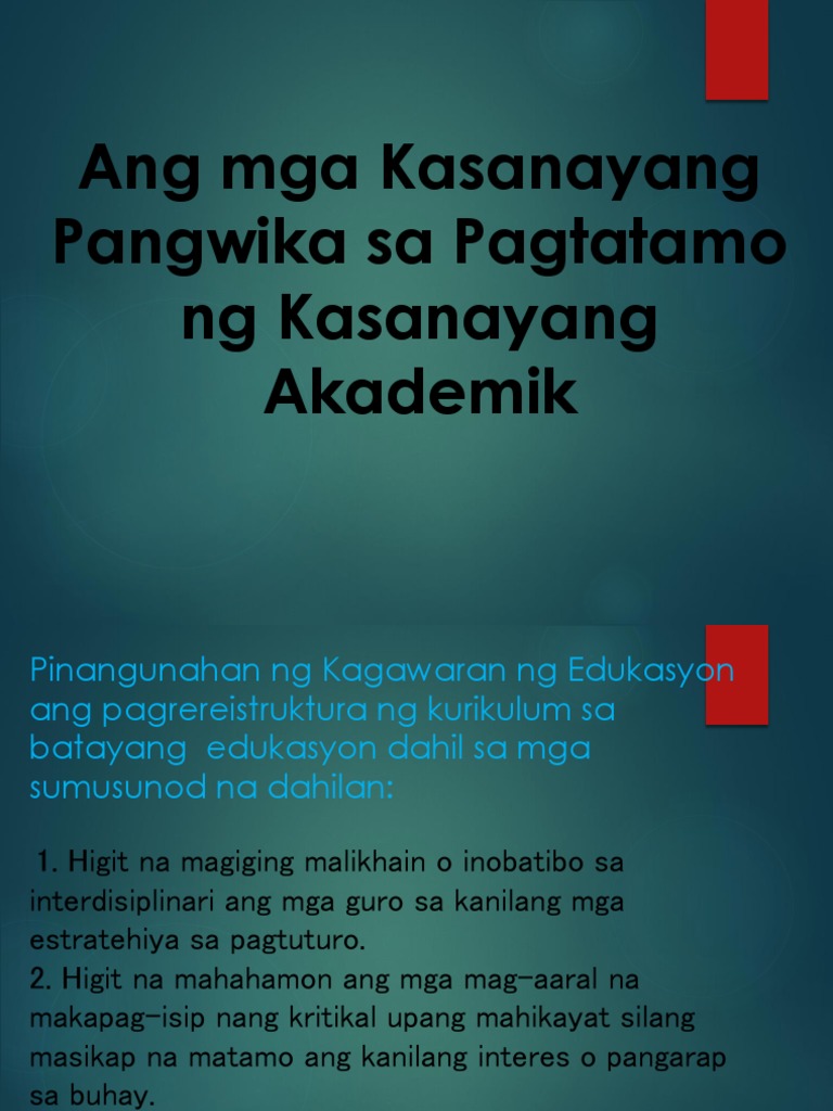 Ang Mga Kasanayang Pangwika Sa Pagtatamo NG Kasanayang Part 2 | PDF