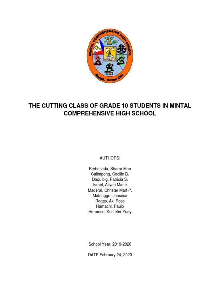 The Cutting Class of Grade 10 Students in Mintal Comprehensive High ...