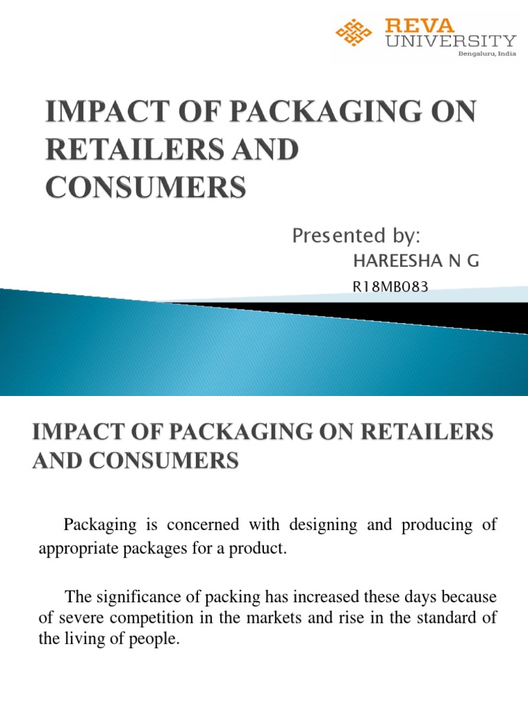 Impact of Packaging On Retailers and Consumers | PDF