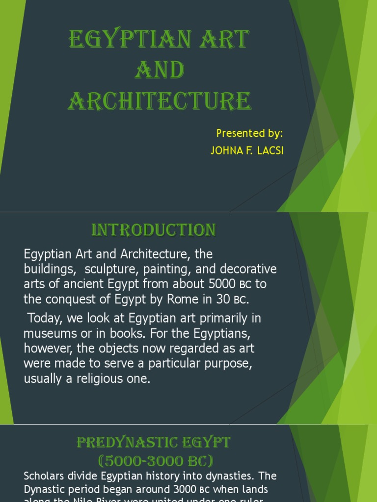 Egyptian Art and Architecture Overview | PDF