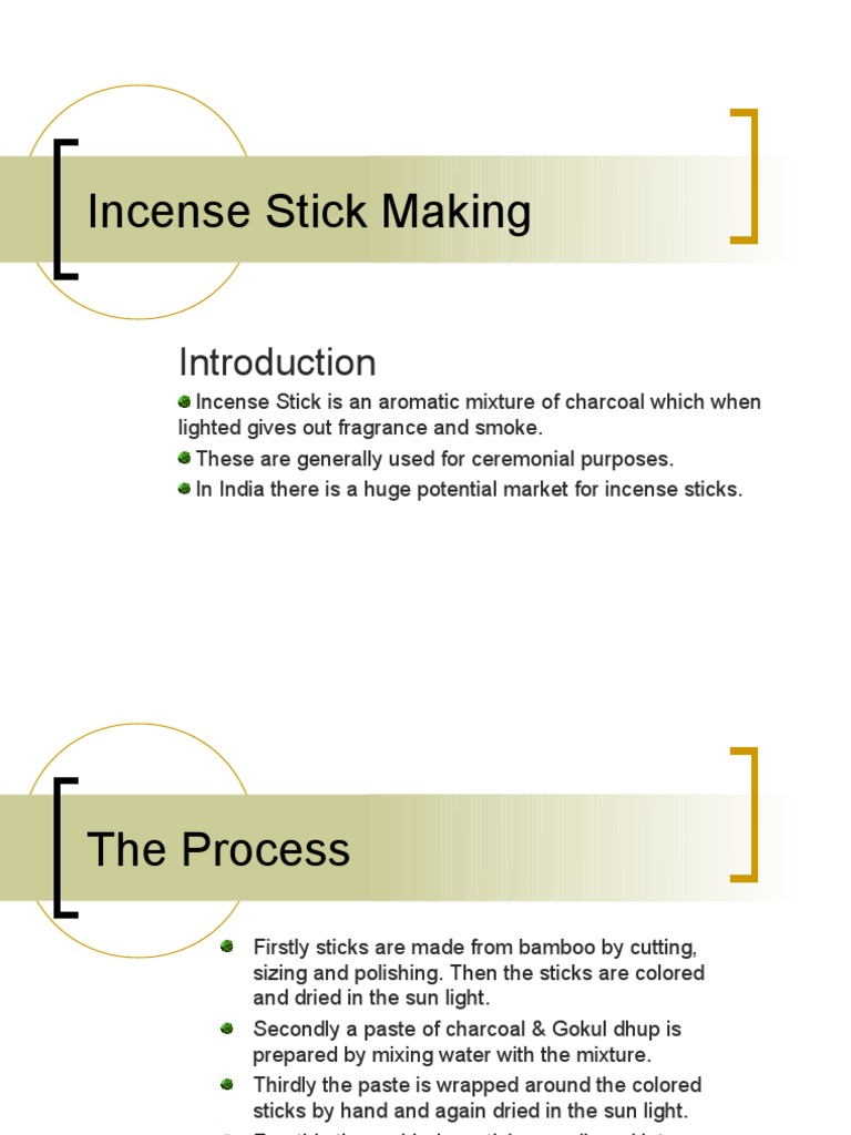 Incense Stick Manufacturing Process | PDF | Incense | Candle