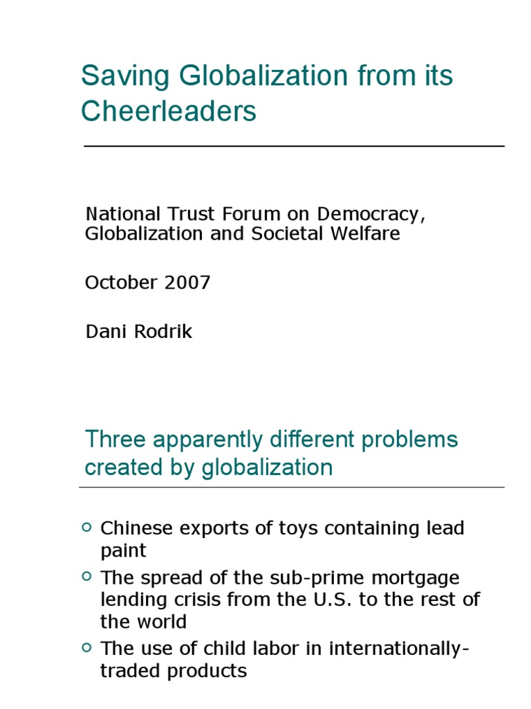 Three Problems, One Cause: How Globalization's Rules Fail to Manage ...