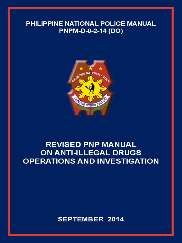 Revised PNP Manual On Anti-Illegal Drugs Operations and Investigations ...