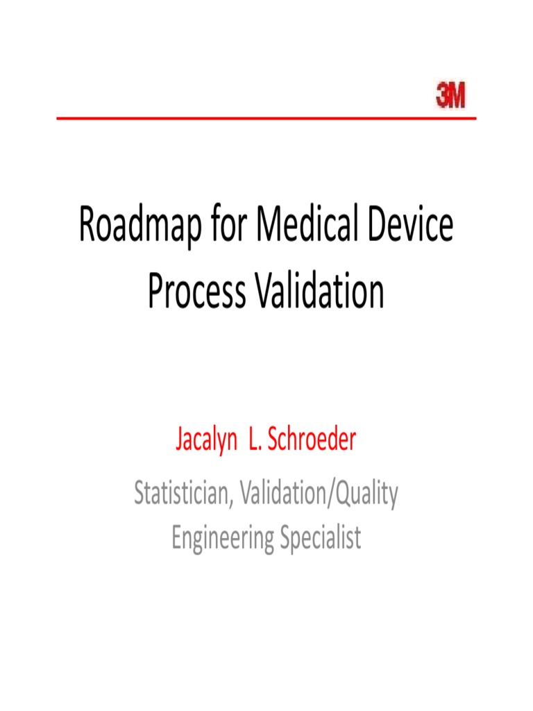 Validation Medical Device | PDF | Technology & Engineering