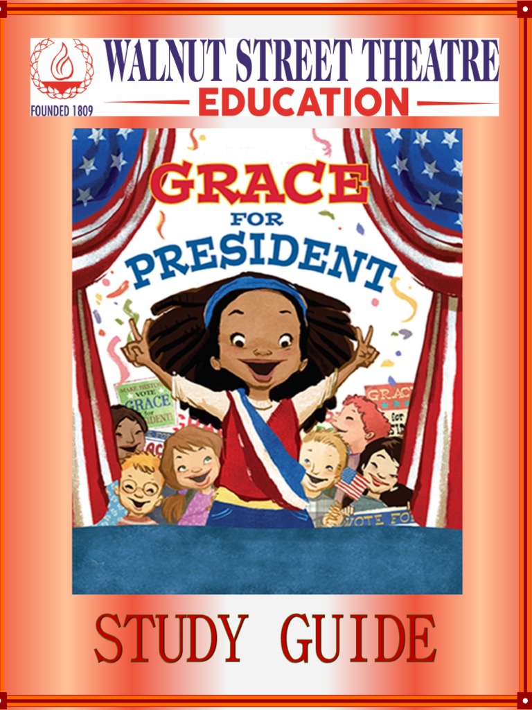 Kids' Guide to Grace for President | PDF | Language Arts & Discipline
