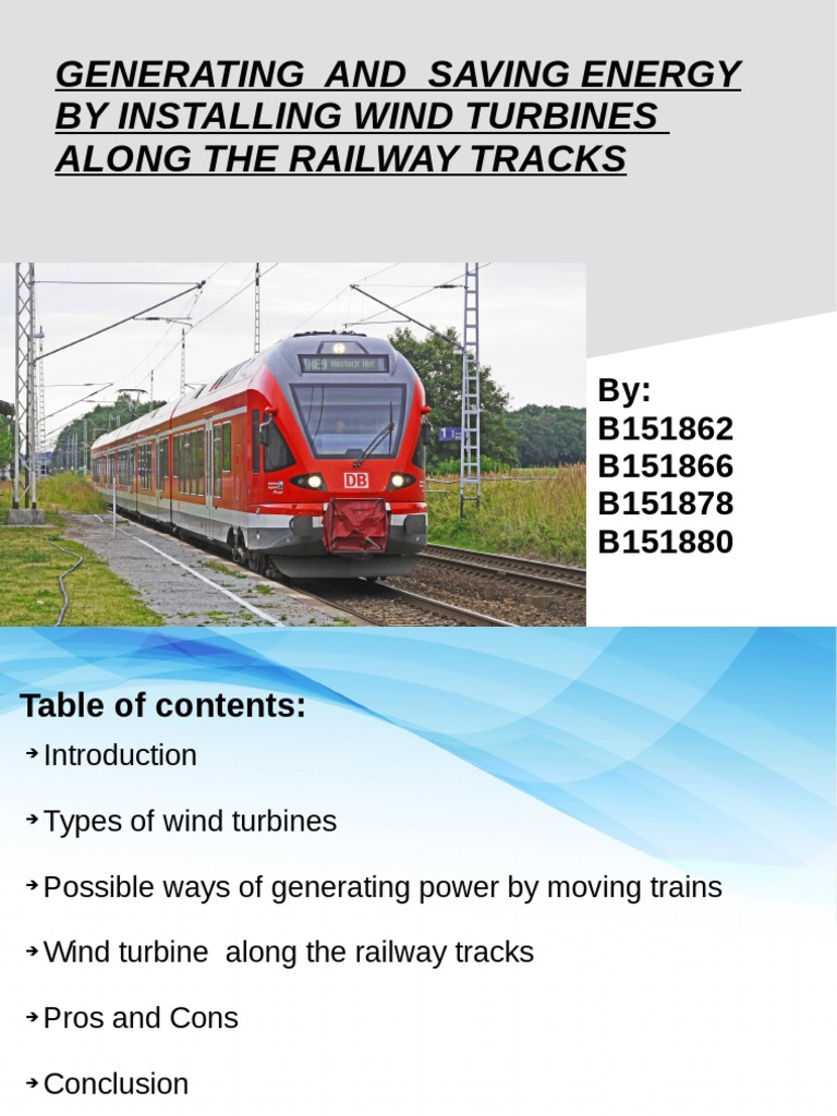 Generating and Saving Electricity by Installing Wind Turbines Along ...