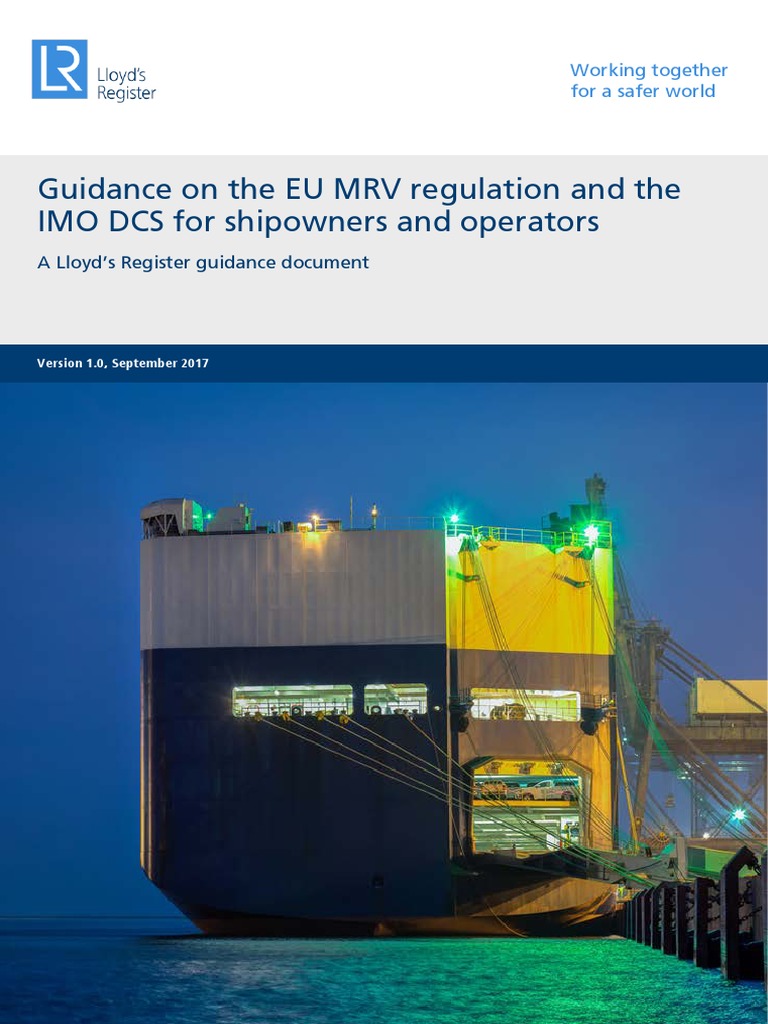 Mo Guidance On The Eu MRV Regulation and The Imo Dcs For Shipowners and Operators v1 0 201709 ...