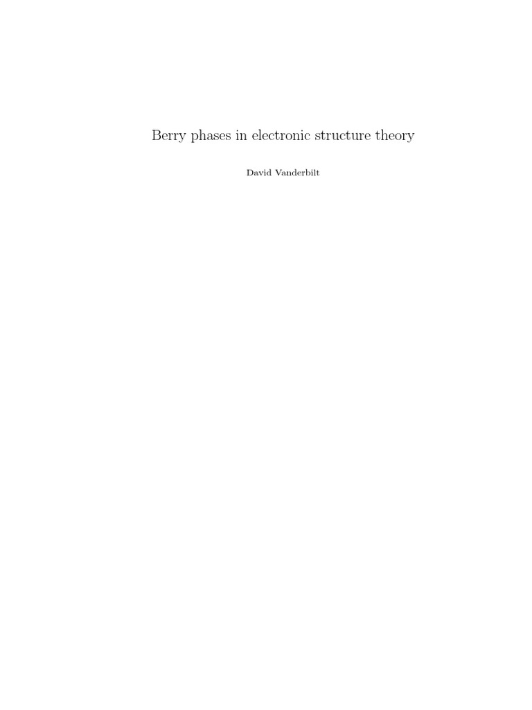 Berry Phases in Electronic Structure Theory | PDF | Quantum Mechanics ...