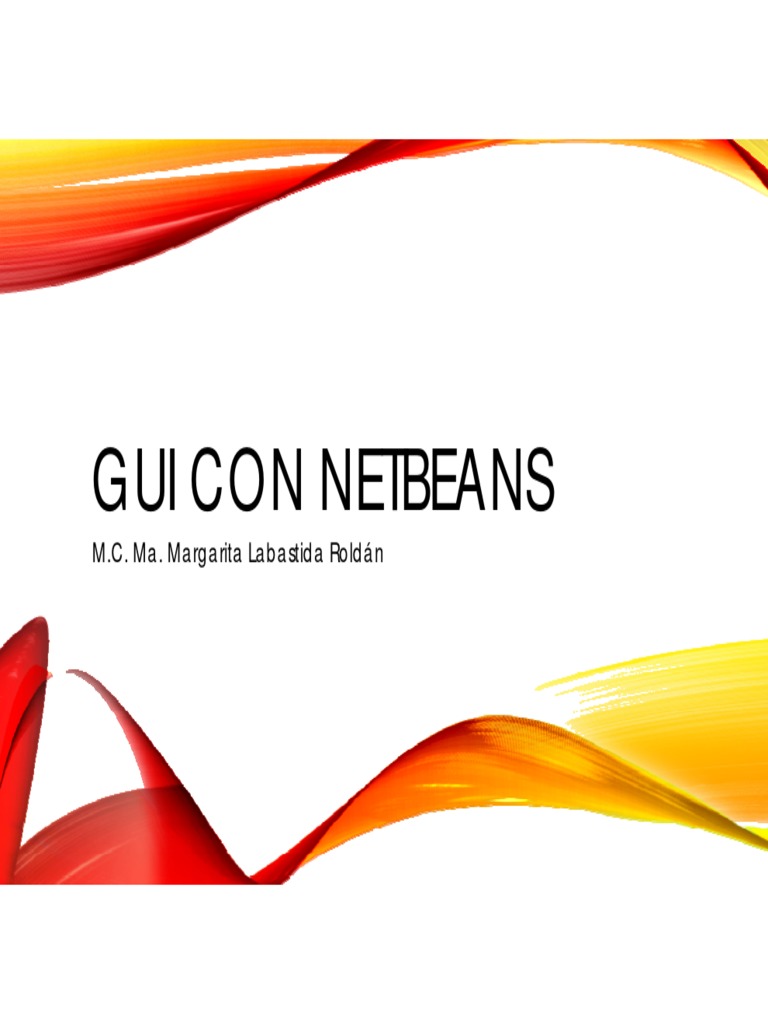 GUI Con NetBeans | PDF | Ventana (informática) | Interfaces gráficas de ...
