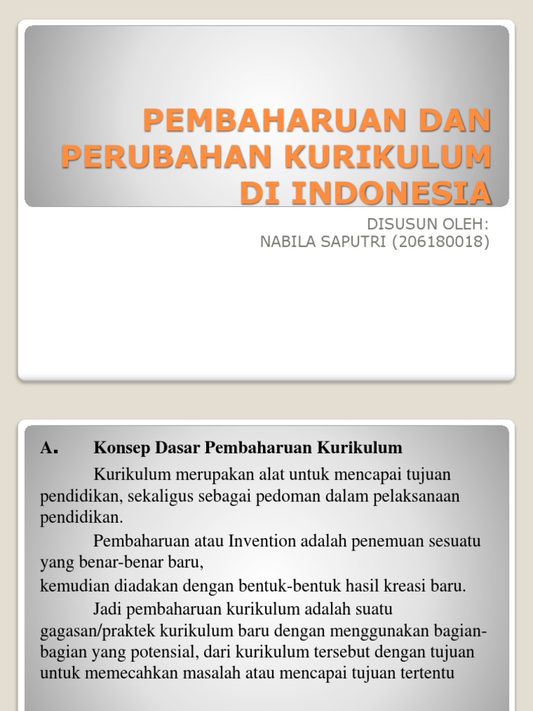 Pembaharuan Dan Perubahan Kurikulum Di Indonesia | PDF Pembaharuan Dan Perubahan Kurikulum Di Indonesia | PDF