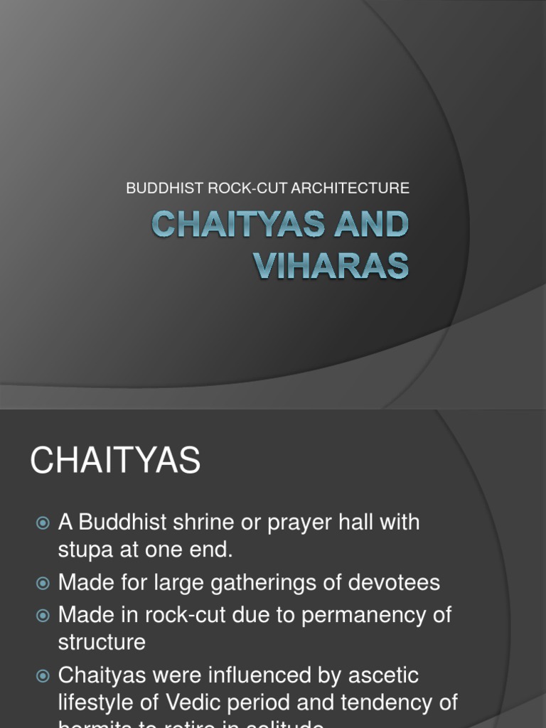 Buddhist Rock-Cut Architecture of India: An Analysis of the Evolution ...