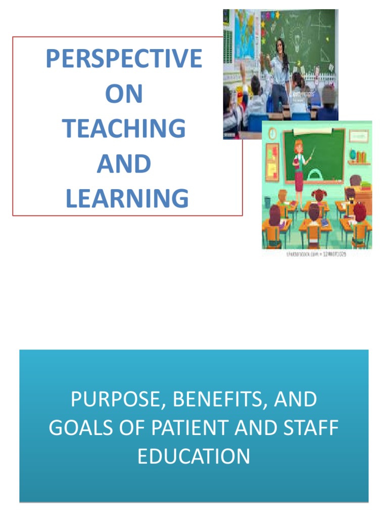 Perspective On Teaching and Learning | Download Free PDF | Health Care ...