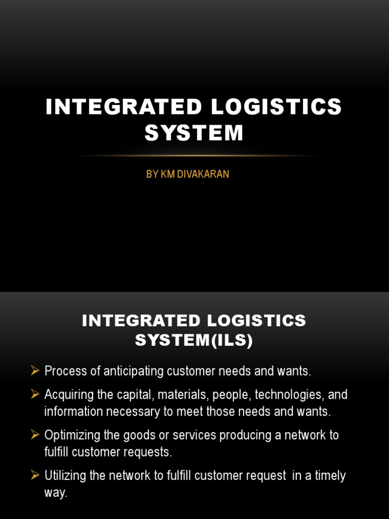 Integrated Logistics System | PDF | Logistics | Warehouse