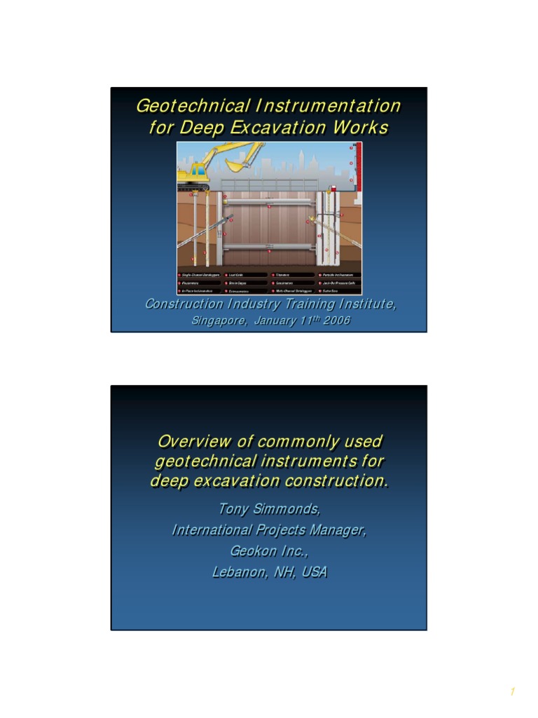 CE5113 Lecture 2 - Geotechnical Instrumentation For Deep Excavation ...