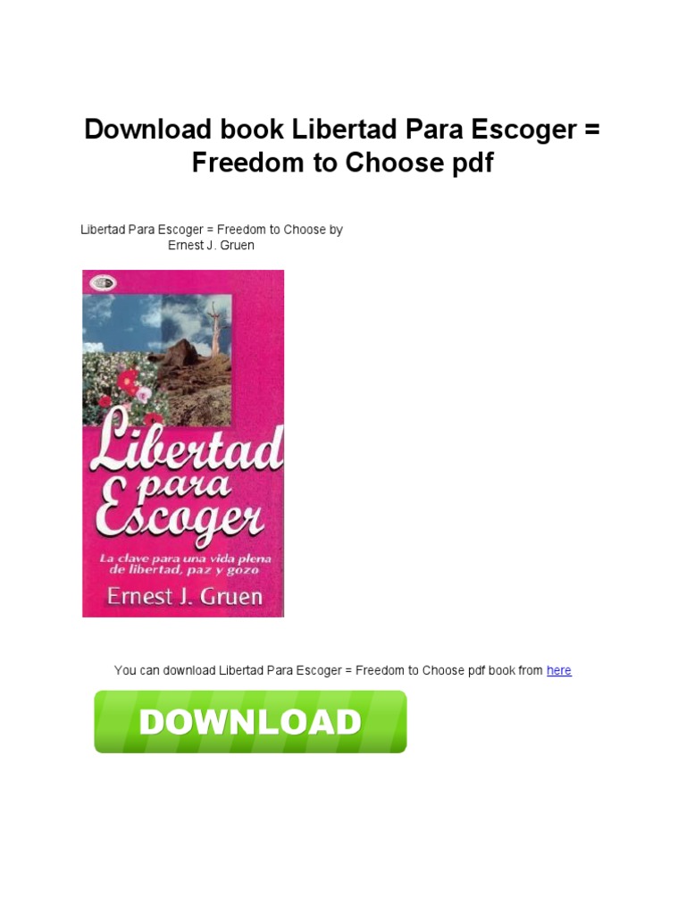 Libertad para Escoger Freedom To Choose | PDF