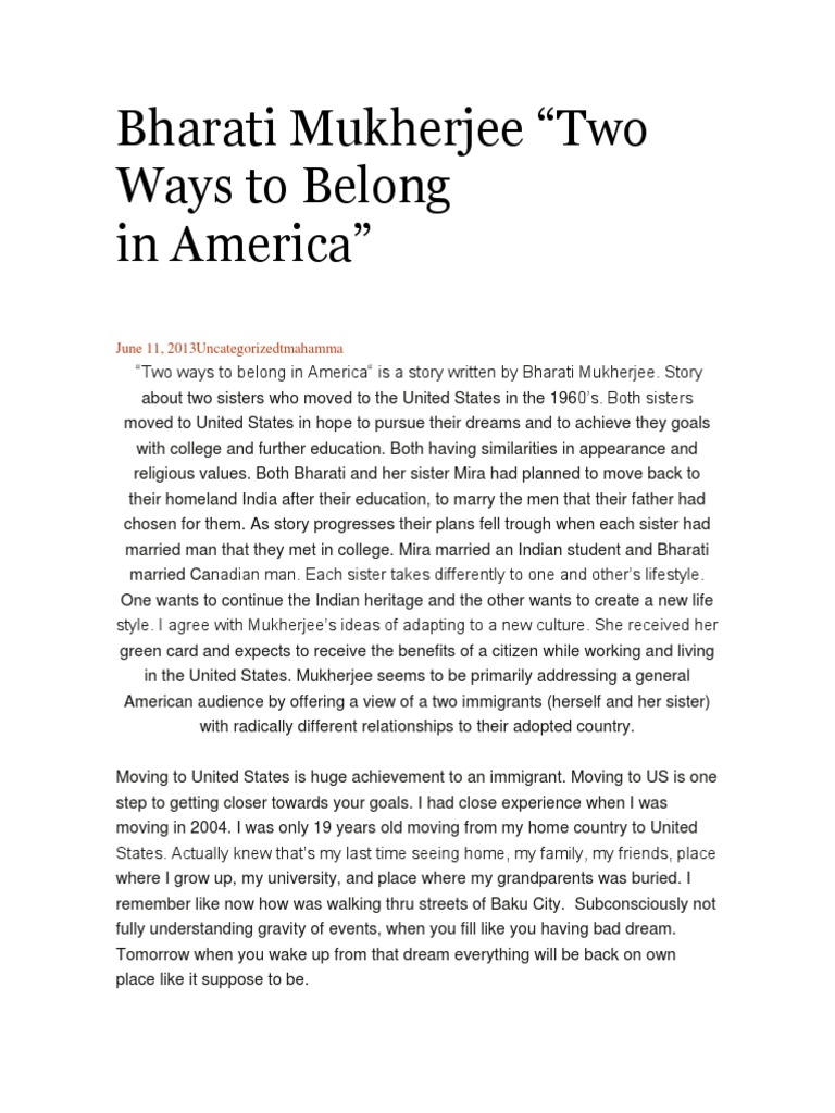 Bharati Mukherjee Two Ways To Belong To America | PDF