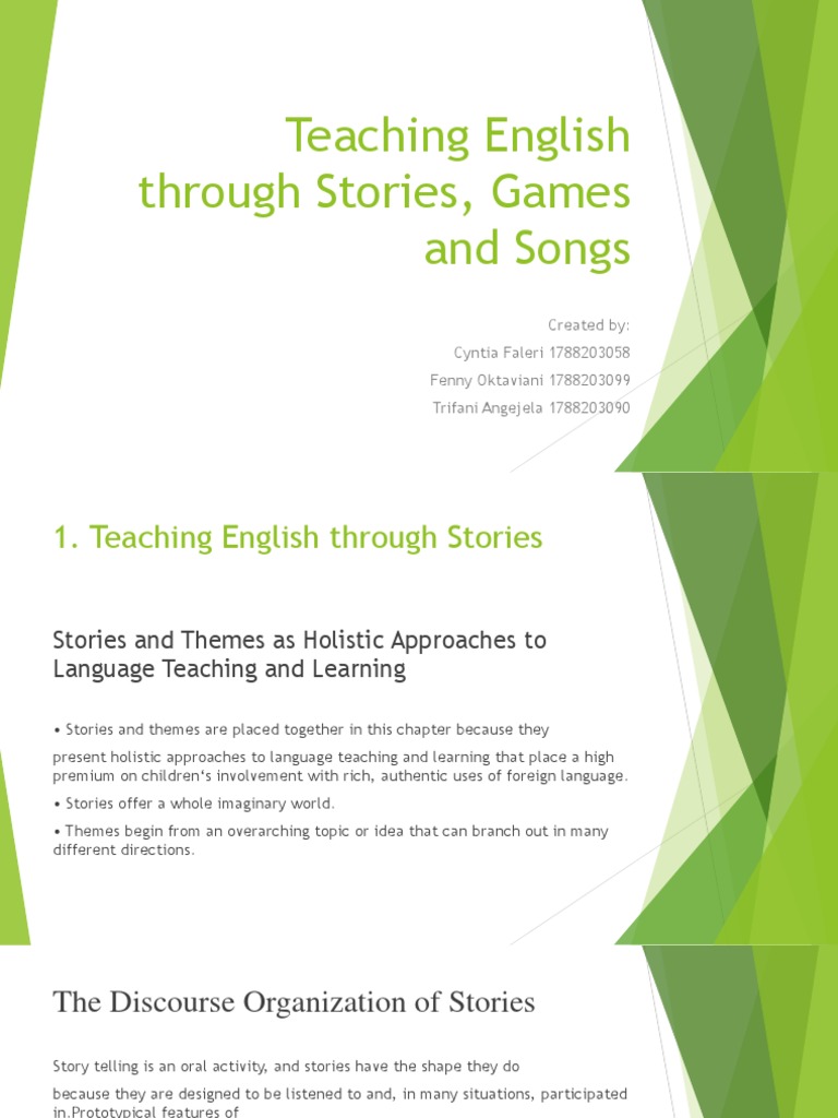 Teaching English Through Stories, Games and Songs | PDF