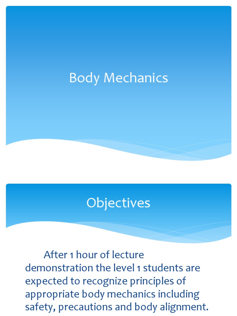 Essential Body Mechanics Principles for Healthcare Workers | PDF