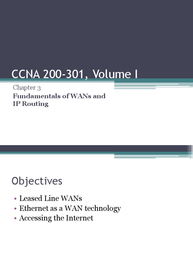 03 CCNA 200-301 Chapter 3-Fundamentals of WANs and IP Routing | PDF ...