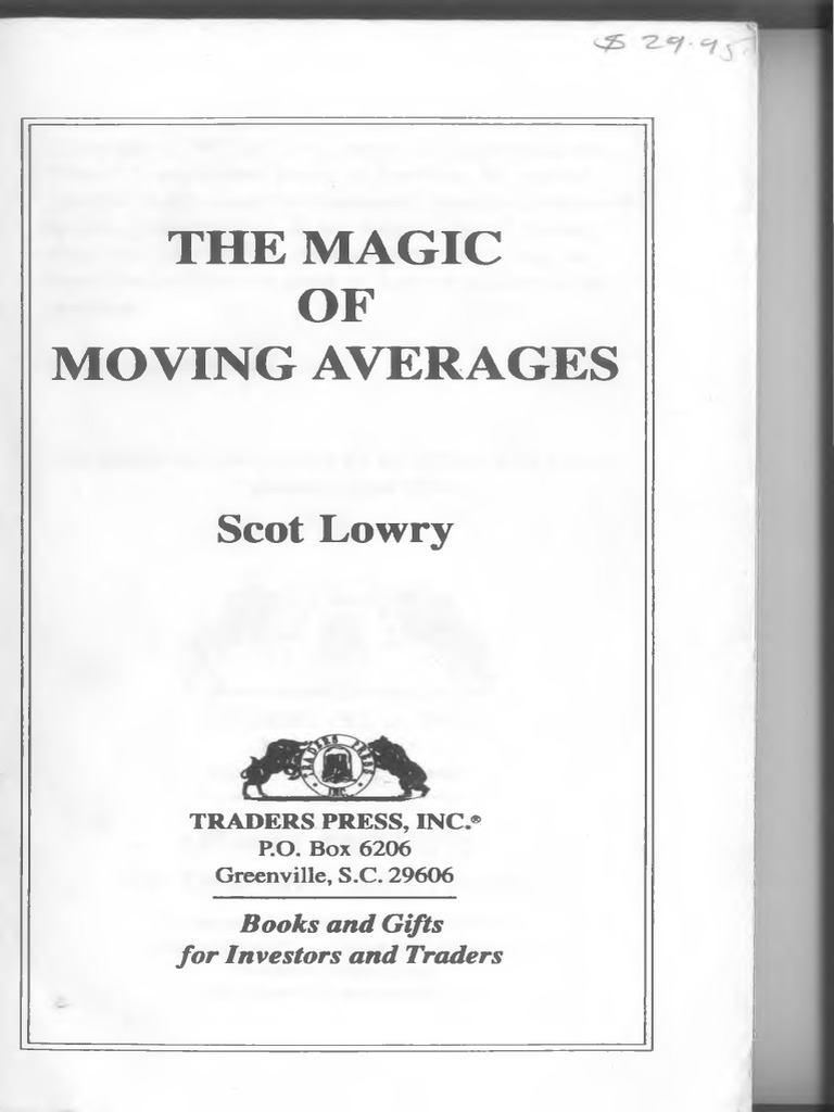 The Magic of Moving Averages - Scot Lowry | PDF