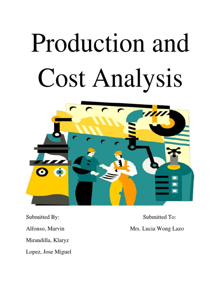Production and Cost Analysis | PDF | Business | Finance & Money Management