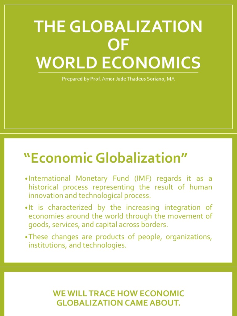 Economic Globalization Overview | PDF | Finance & Money Management ...