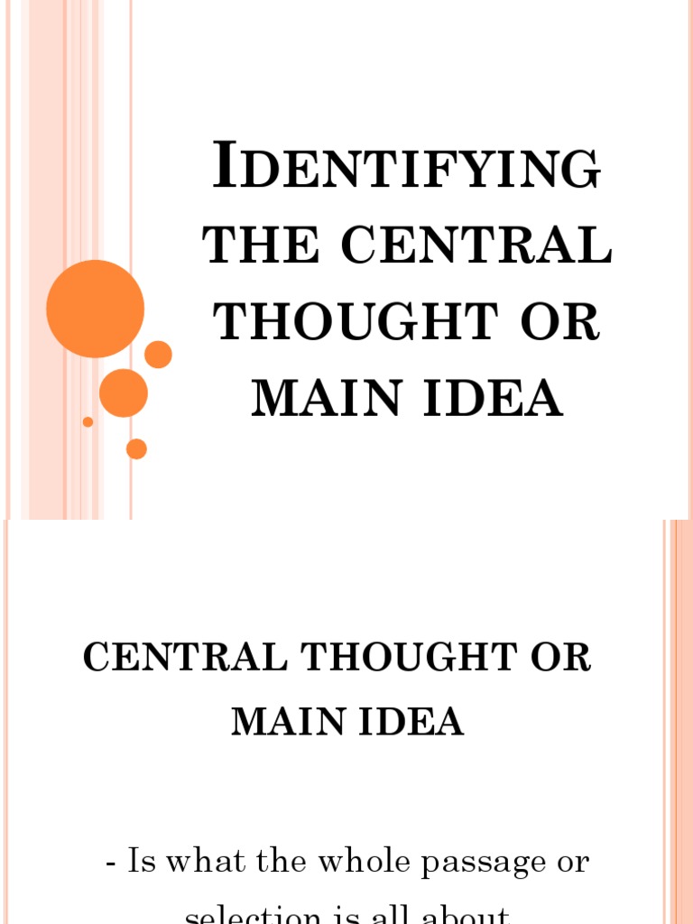 Identifying The Central Thought or Main Idea. Charis | PDF | Social Science