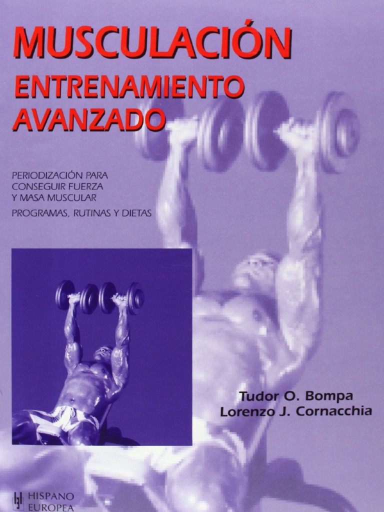 Musculacion Entrenamiento Avanzado - Tudor Bompa PDF | PDF