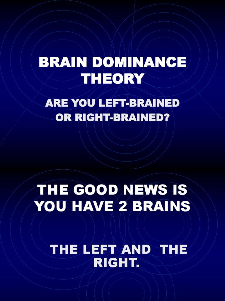 Brain Dominance Theory | PDF | Self-Improvement