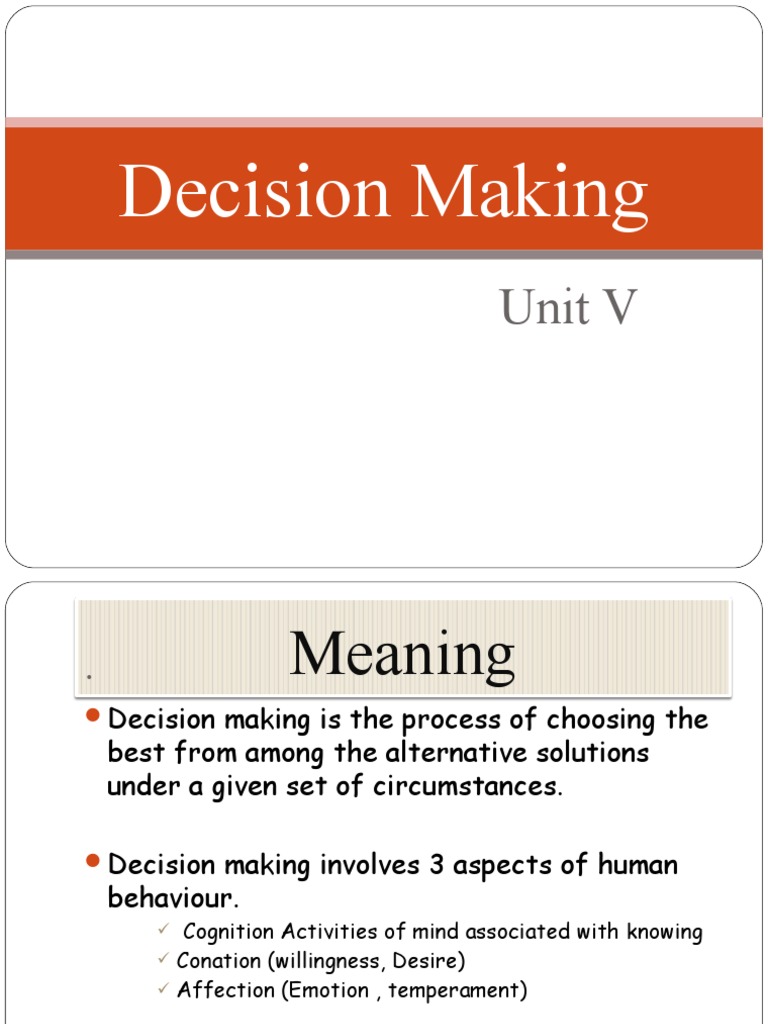 Decision Making: Unit V | PDF | Neuroscience | Decision Making