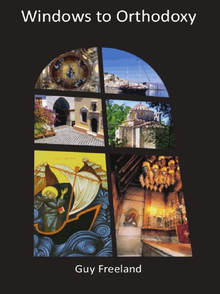 Windows To Orthodoxy - Guy Freeland PDF | PDF | Travel | Religion ...