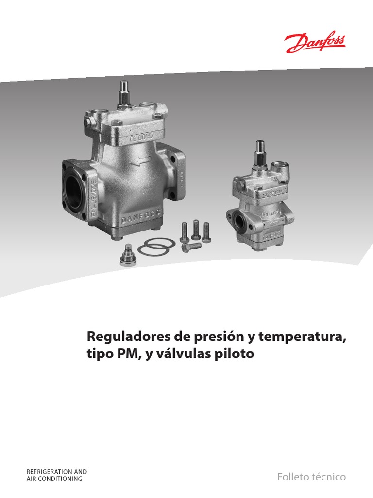 VÁLVULA PM DANFOSS.pdf | Presión | Mecánica de fluidos