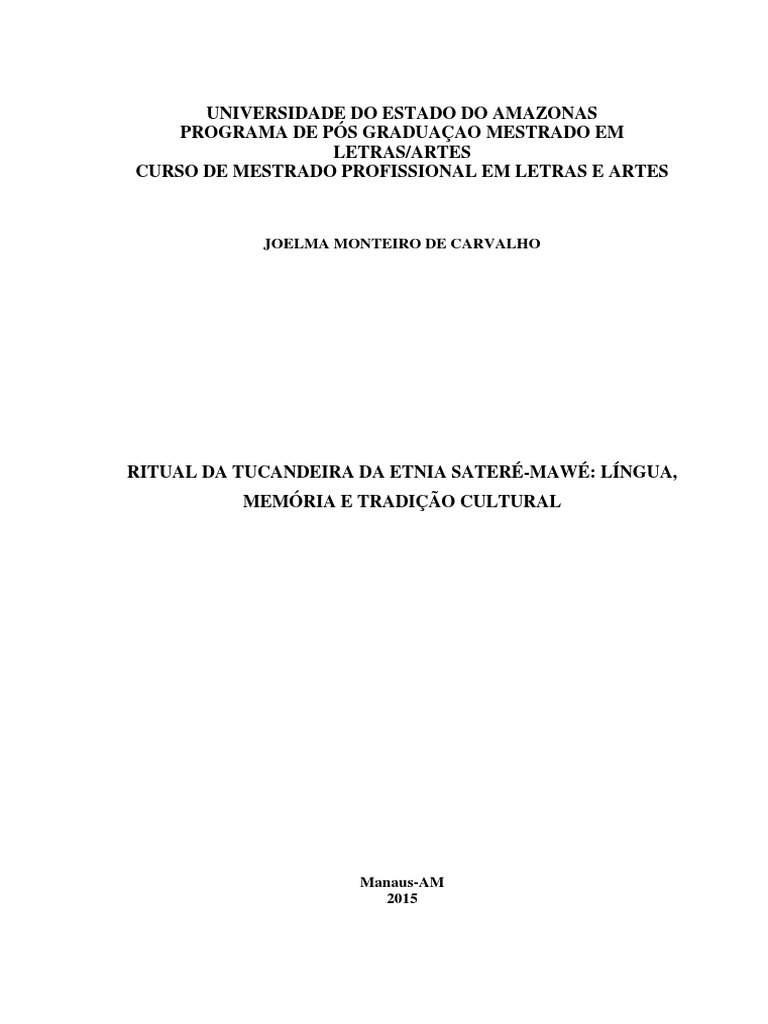 Ritual Da Tucandeira Da Etnia Sateré-Mawé Língua, Memória e Tradição ...