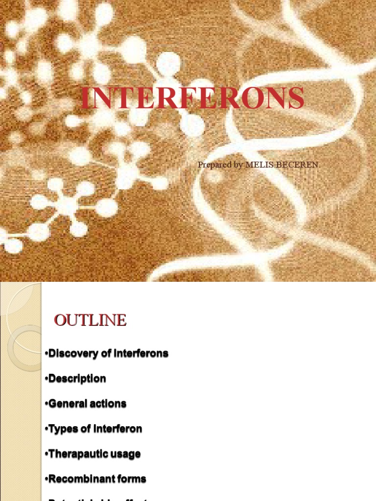 Understanding Interferons: Their Discovery, Types, Mechanisms of Action ...