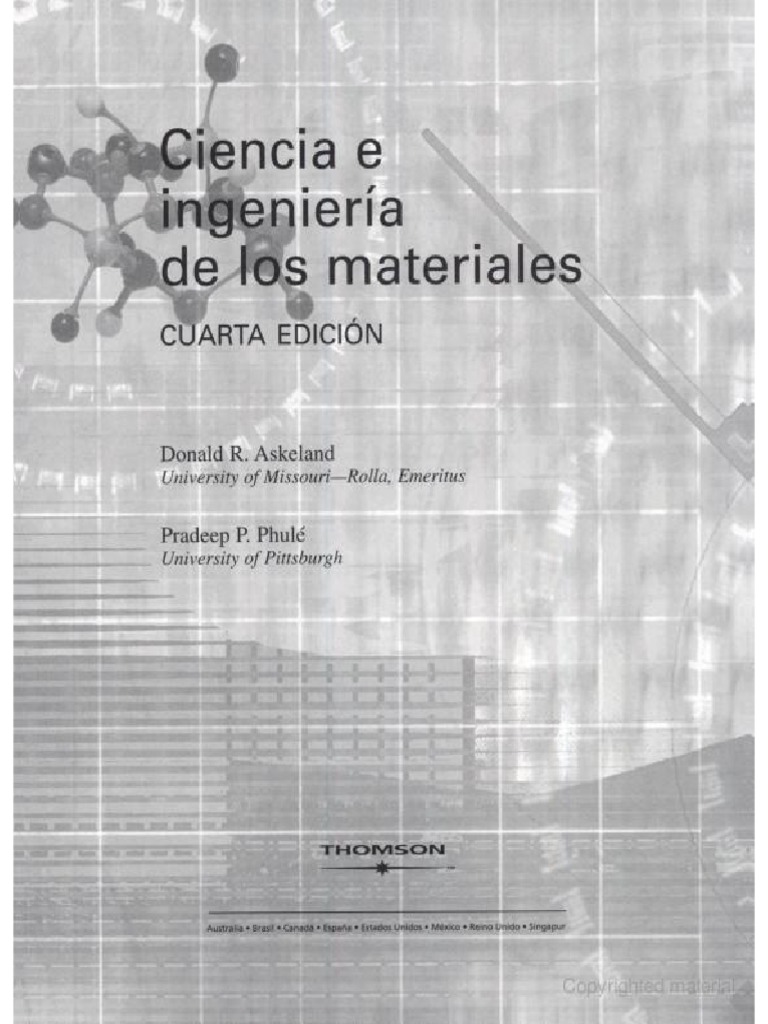Ciencia e Ingeniería de Los Materiales, 4ta Edición - Donald R ...